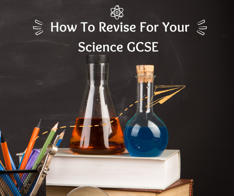 How to Revise For Your Science GCSE - Sandeman Tutoring